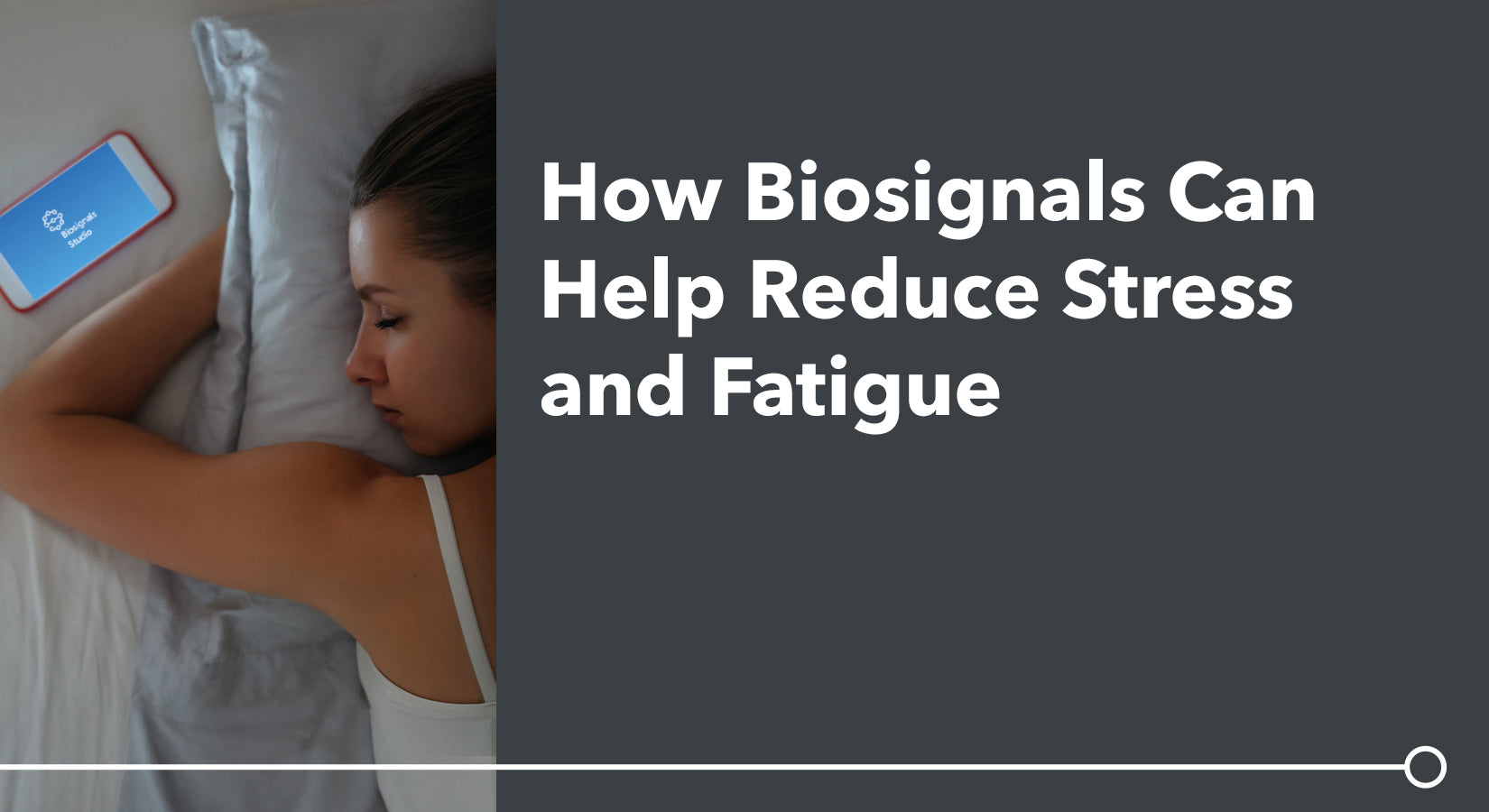 How Biosignals Can Help Reduce Stress and Fatigue