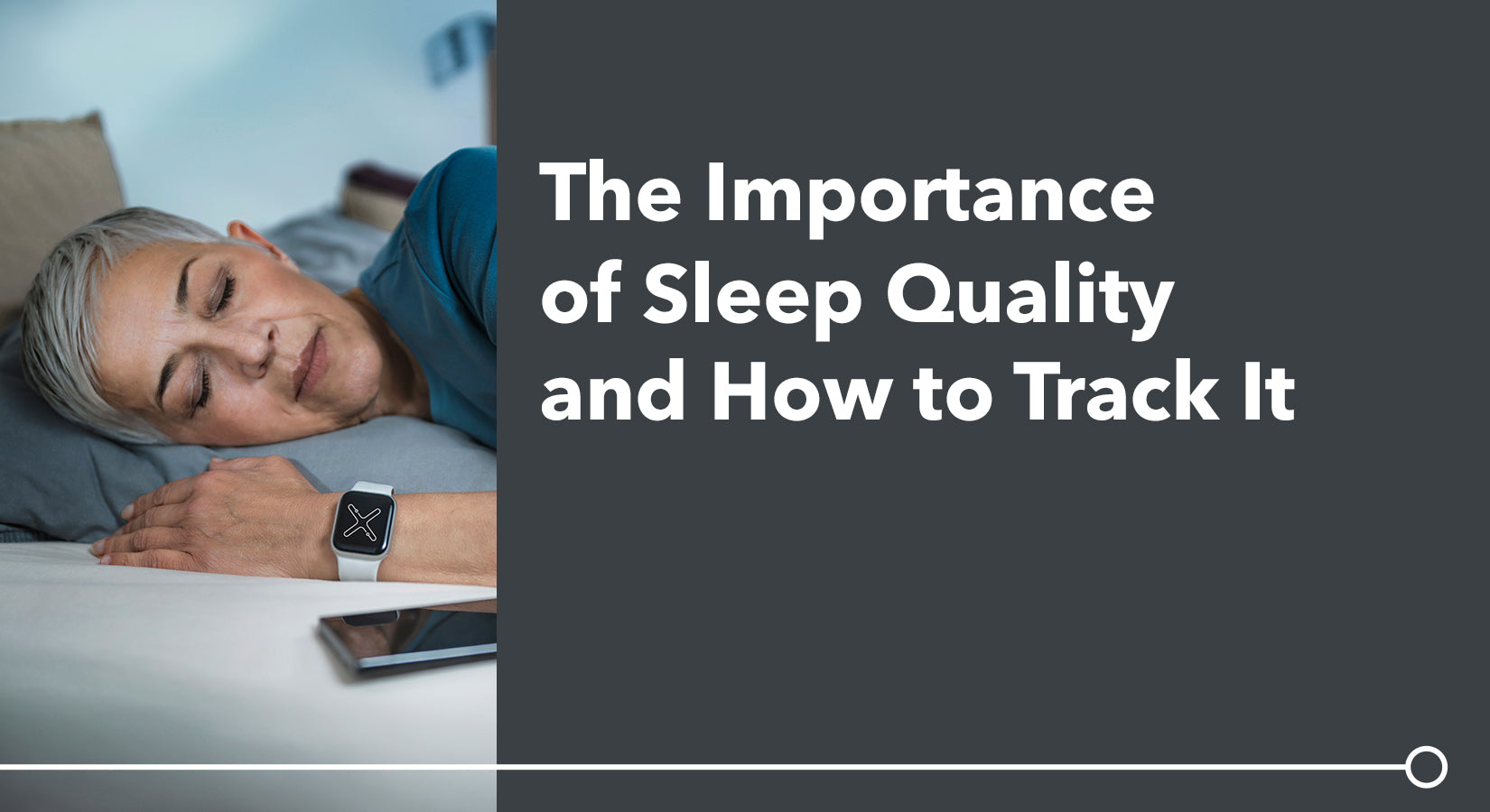 The Importance of Sleep Quality and How to Track It